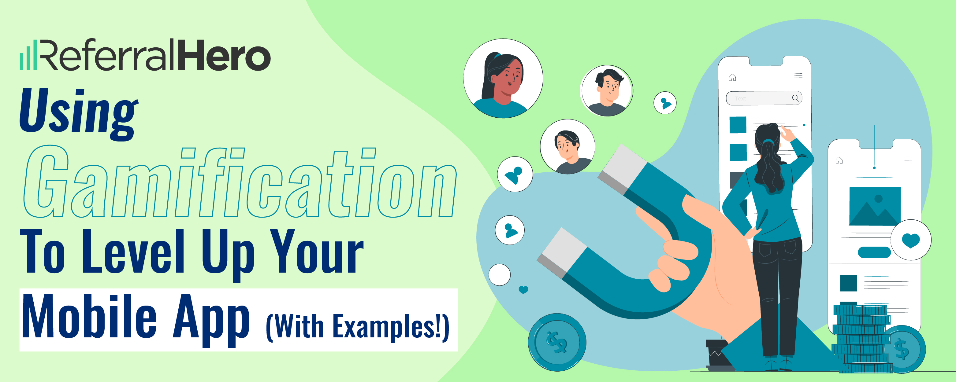 Using Gamification To Level Up Your Mobile App (With Examples!) | ReferralHero Blog